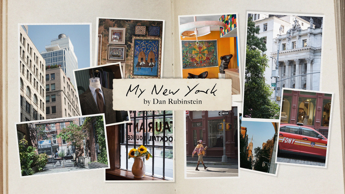My New York with Dan Rubinstein | Cabana Travel – Cabana Magazine