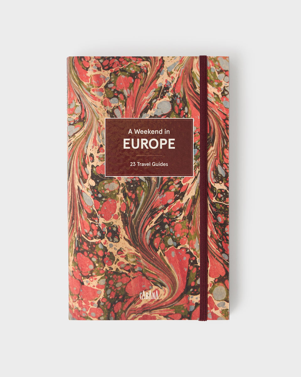 A Weekend in Europe: 23 Travel Guides by Cabana Editors – Cabana Magazine